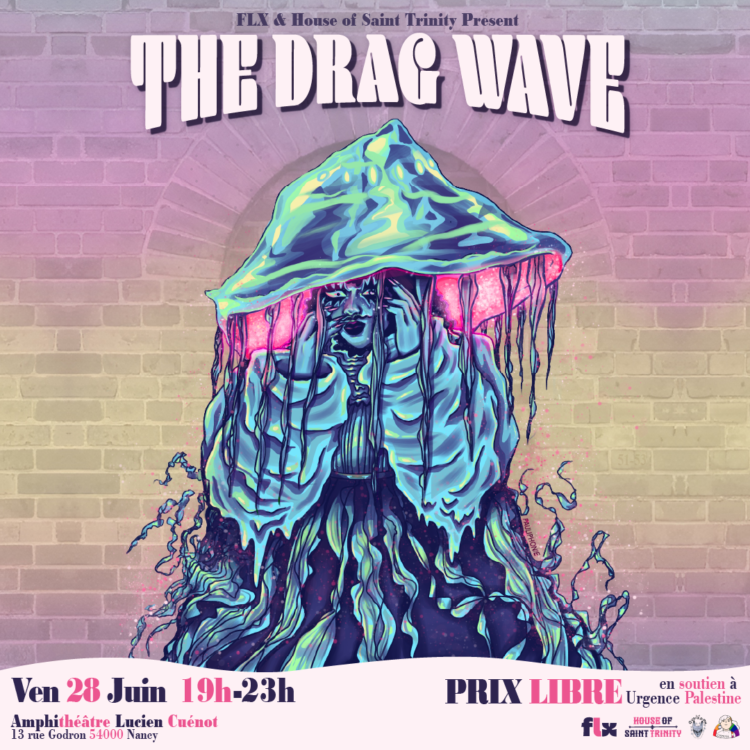 The Drag Wave - On se Capte